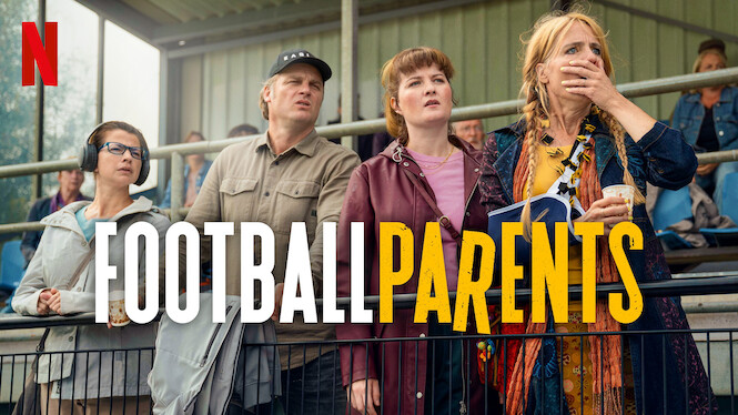 Is 'Football Parents' on Netflix? Where to Watch the Series - New On ...