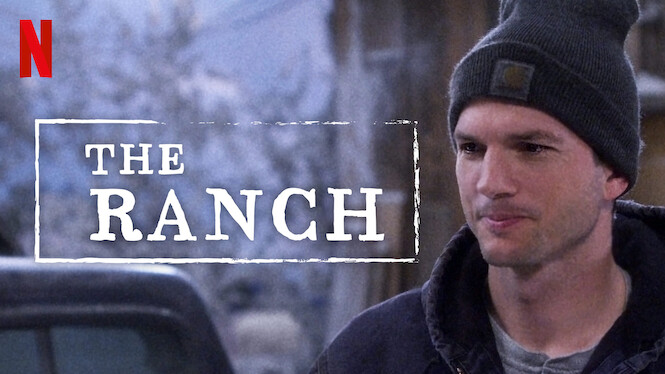 Is 'The Ranch' on Netflix? Where to Watch the Series - New On Netflix USA